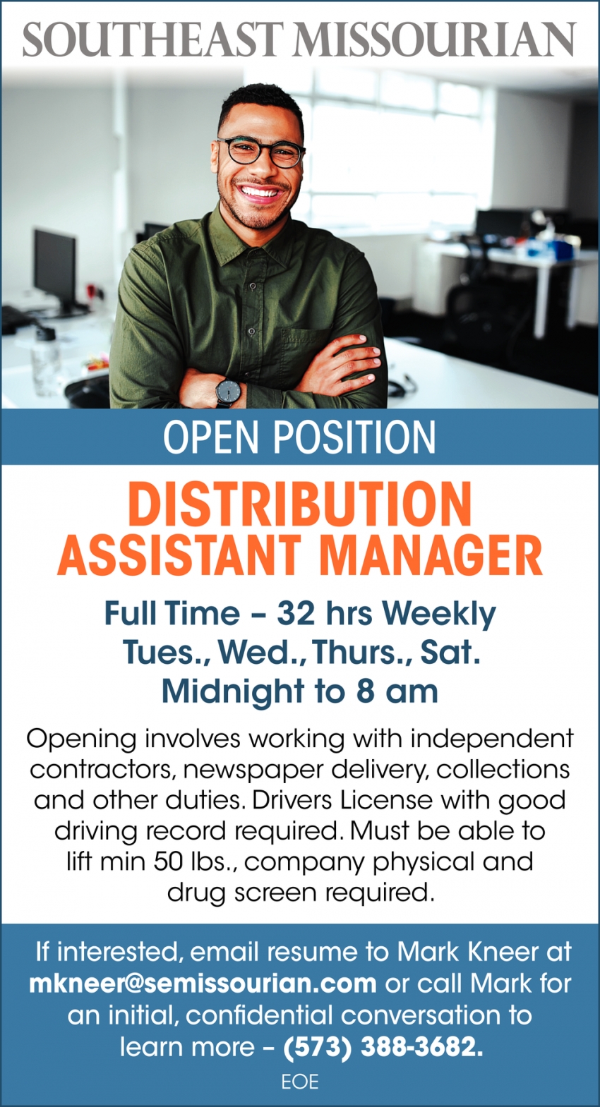 Distribution Assistant Manager, Southeast Missourian, Cape Girardeau, MO