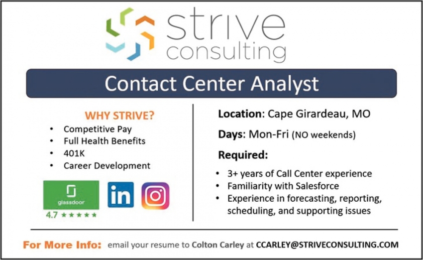 Contact Center Analyst, Strive Consulting, Columbus, OH