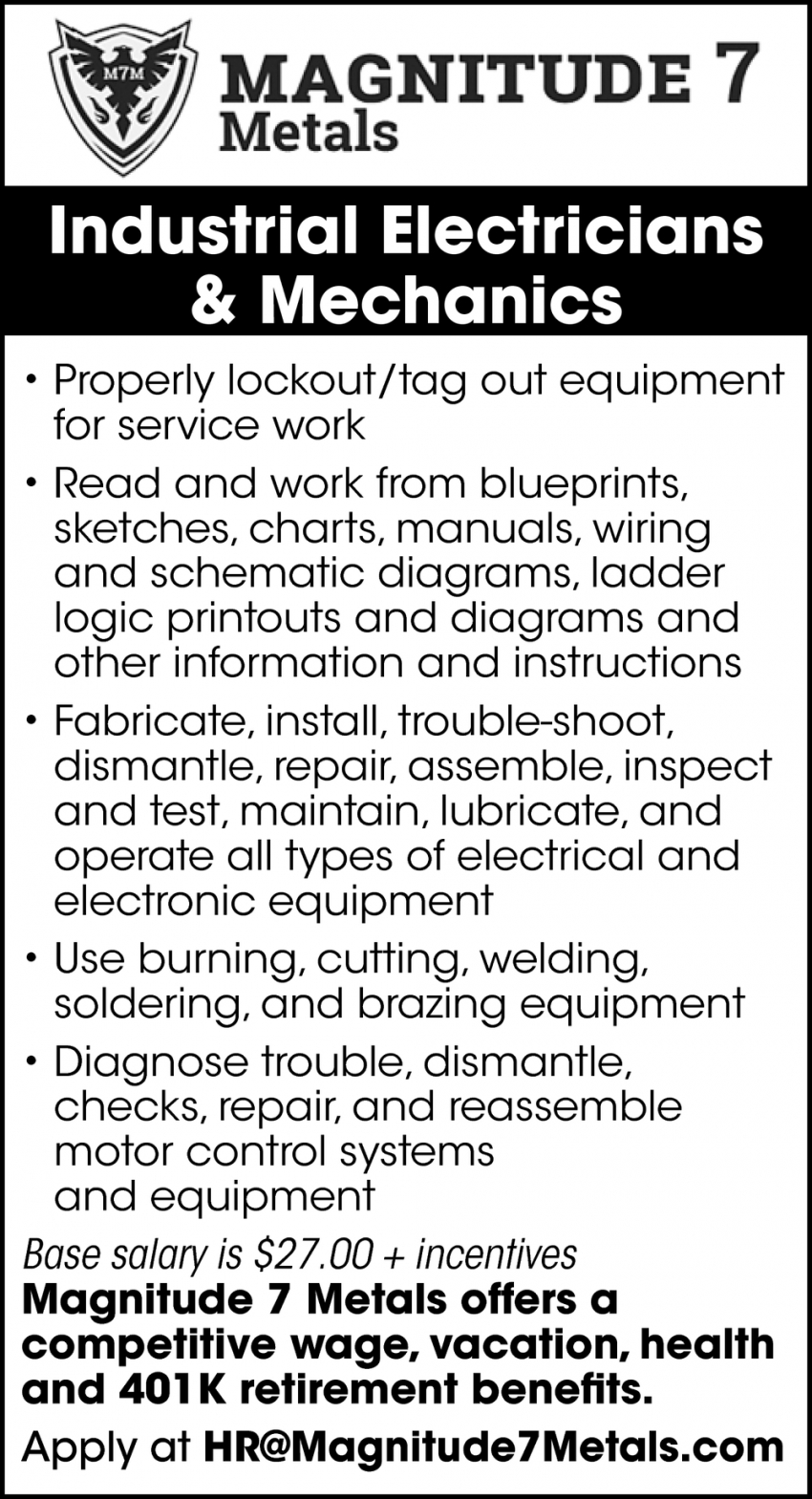 Industrial Electricians & Mechanics, Magnitude 7 Metals