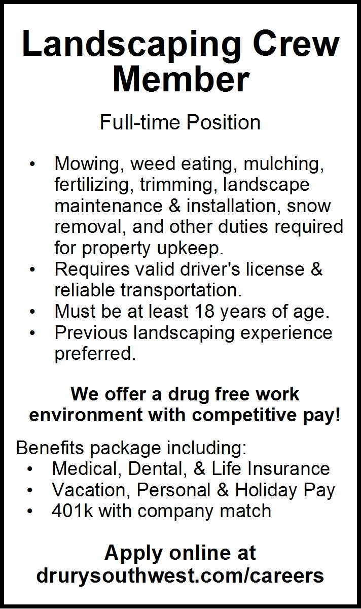 Landscaping Crew Member, Drury Southwest, Cape Girardeau, MO