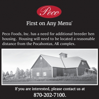 Peco Foods Has a Need for Additional Breeder Hen Housing, Peco Foods, Inc