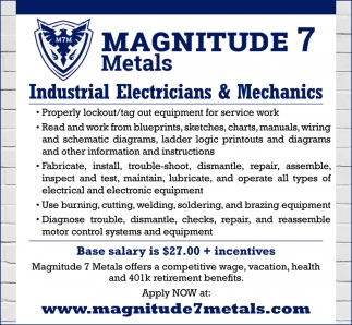 Industrial Electricians & Mechanics, Magnitude 7 Metals